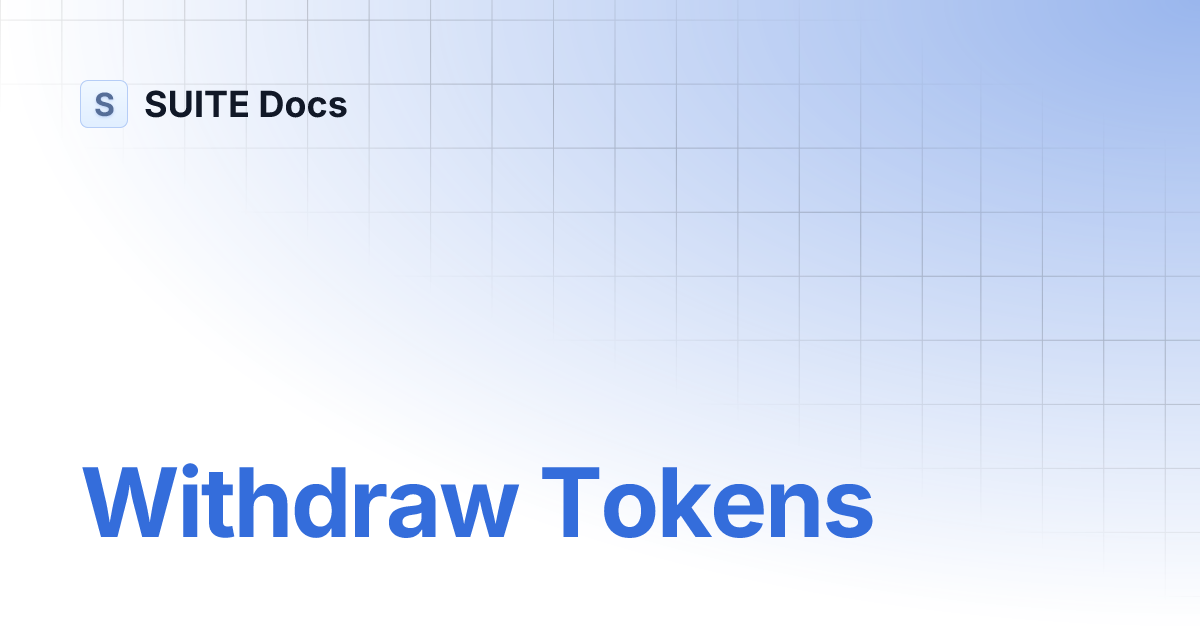 Withdraw Tokens | SUITE Docs
