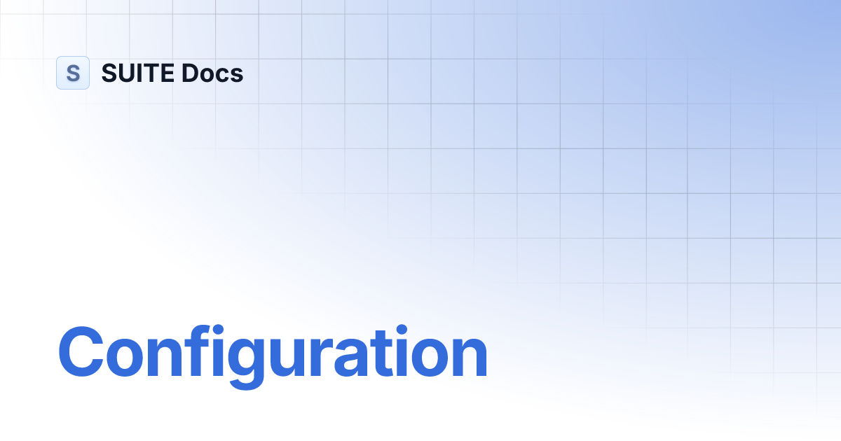 Configuration | SUITE Docs